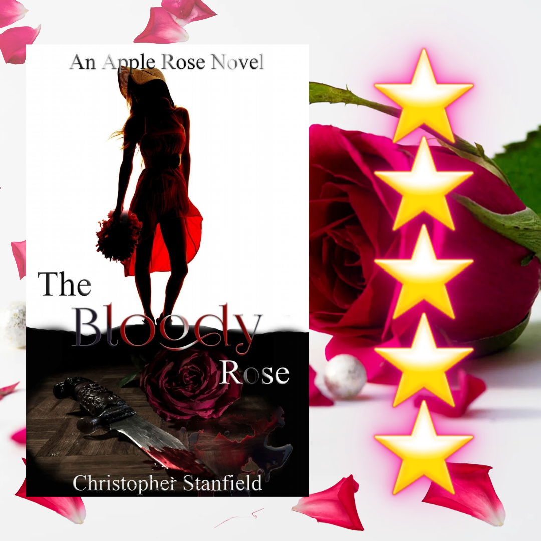 The Bloody Rose by Christopher Stanfield – Alpha's Court