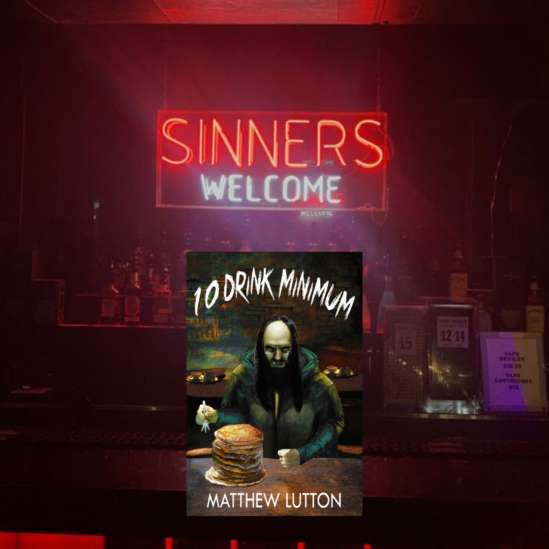 10 Drink Minimum by Matthew Lutton – Alpha's Court