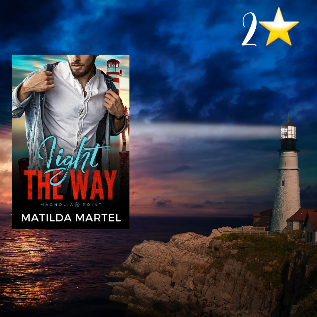 Light the Way – Matilda Martel – Alpha's Court