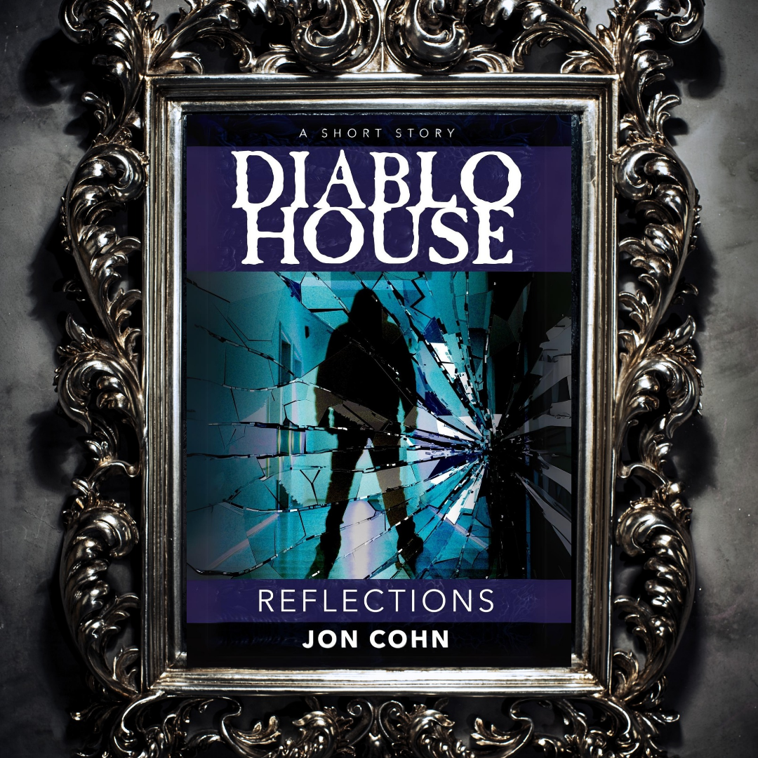 Diablo House: Reflections – Jon Cohn – Alpha's Court