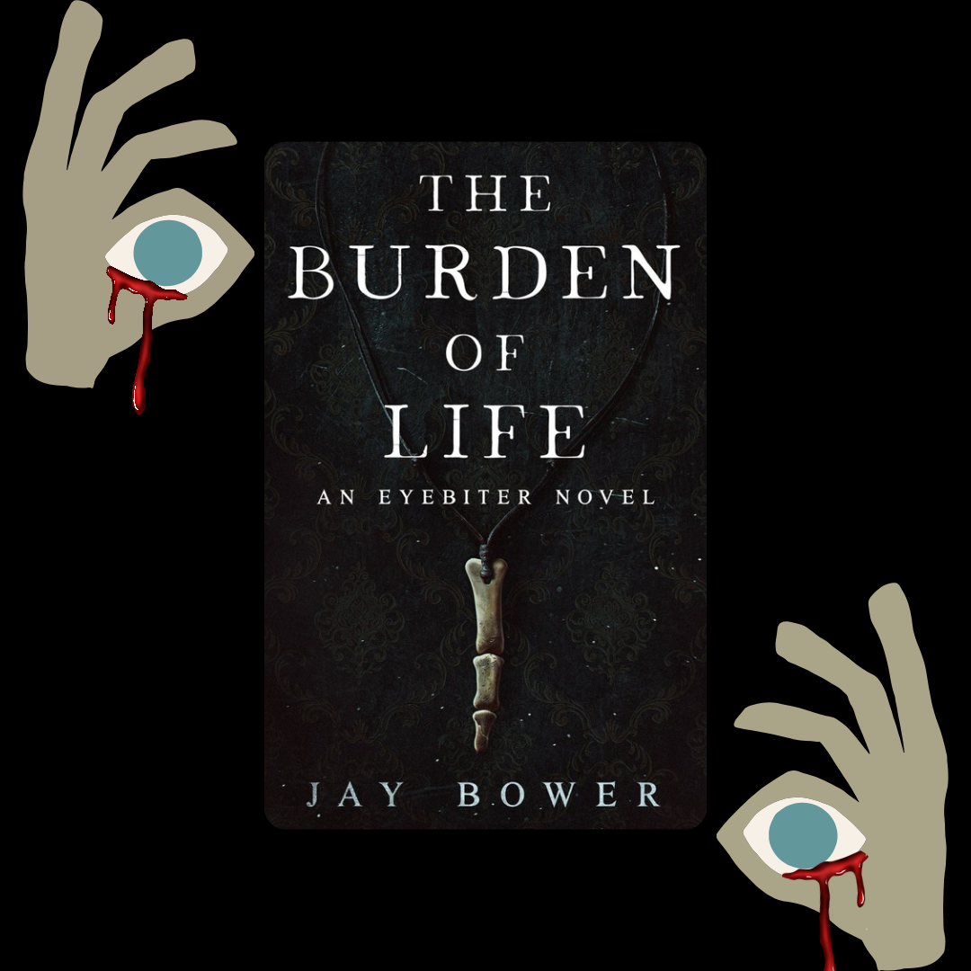The Burden of Life – Jay Bower – Alpha's Court